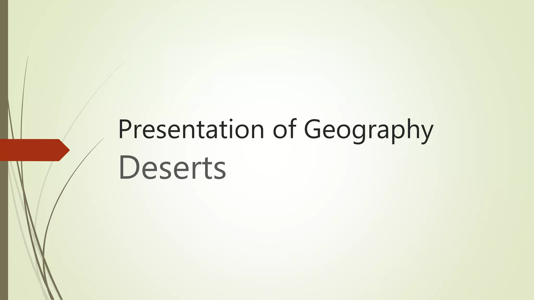 Deserts definition and explaination | PPT