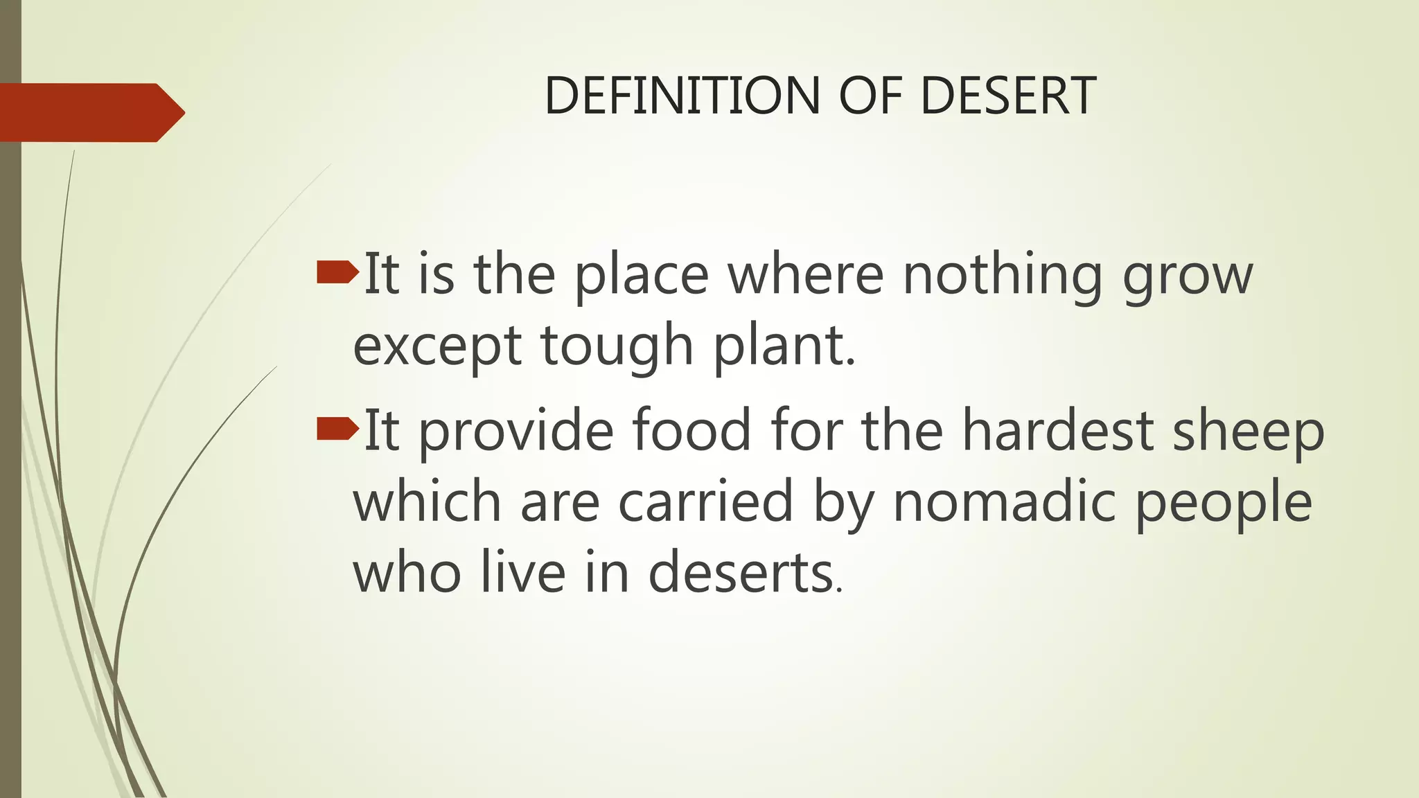 Deserts definition and explaination | PPT