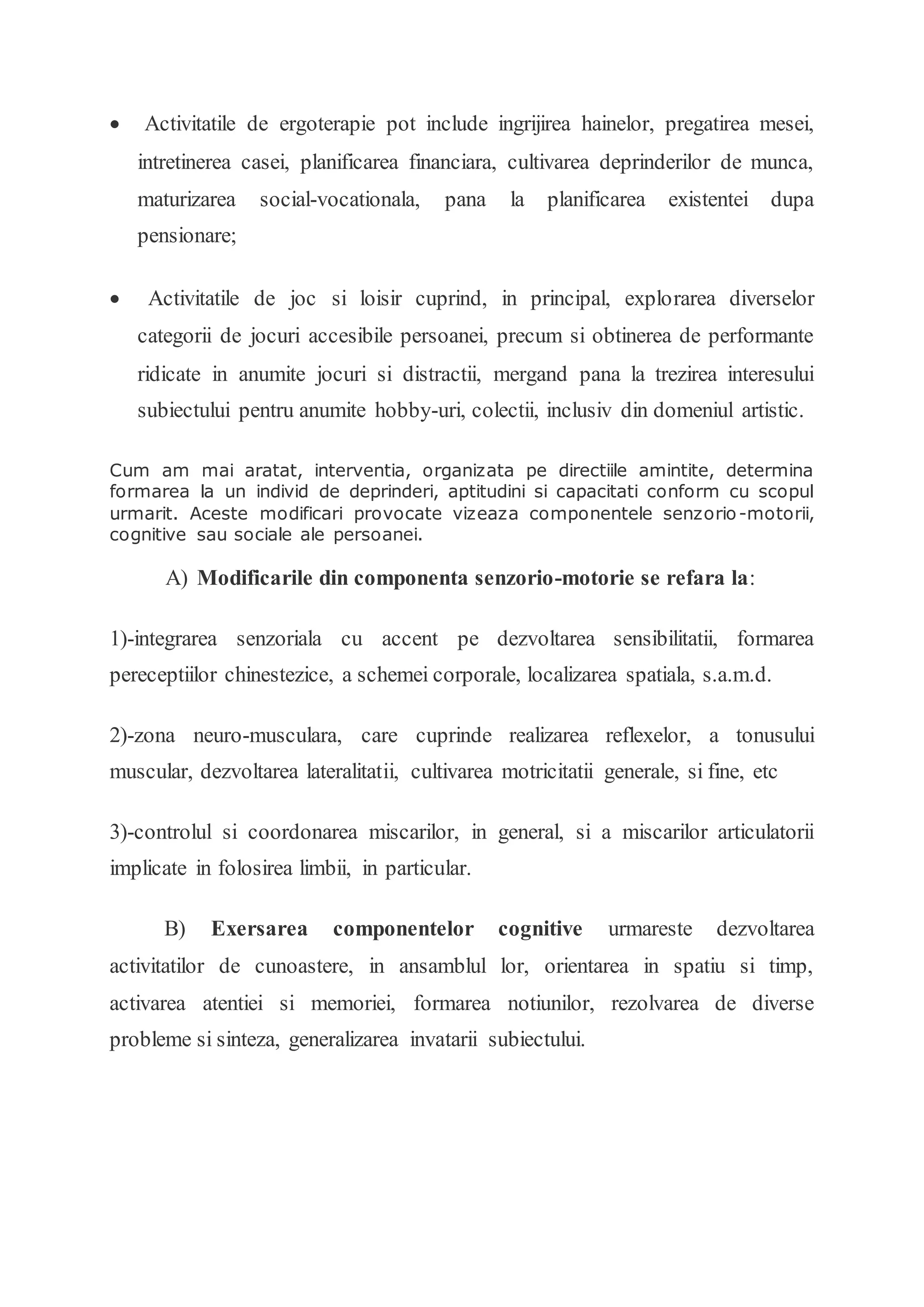 Desfasurarea procesului de terapie ocupationala | DOCX