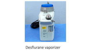 Advantage and diasadvantaeg of DESFLURANE final.pptx