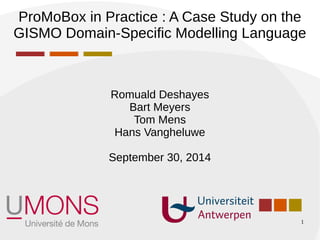 PromoBox in Practice: A Case Study on the GISMO Domain-Specific Modelling Language | PPT | Free ...