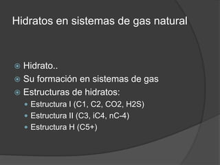 Deshidratacion del gas por adsorcion | PPSX