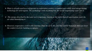 Desiccant enhanced evaporative aircoonditioning (DEVAP) | PPTX