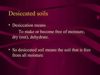 Desiccated soils | PPT | Geology | Science