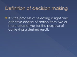 desicion making 2024 how to make decisions.pptx