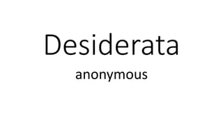Desiderata | PPTX