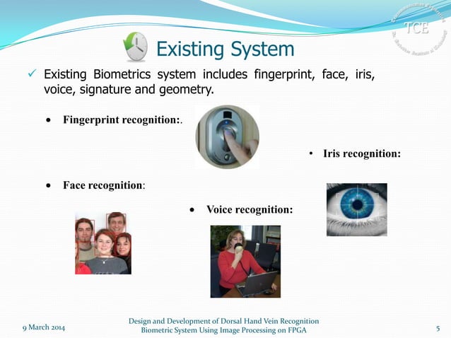 Design and development of dorsal hand vein recognition biometric system using image processing ...