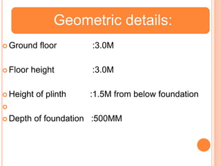 DESIGN AND ANALAYSIS OF MULTI STOREY BUILDING USING STAAD PRO | PPTX