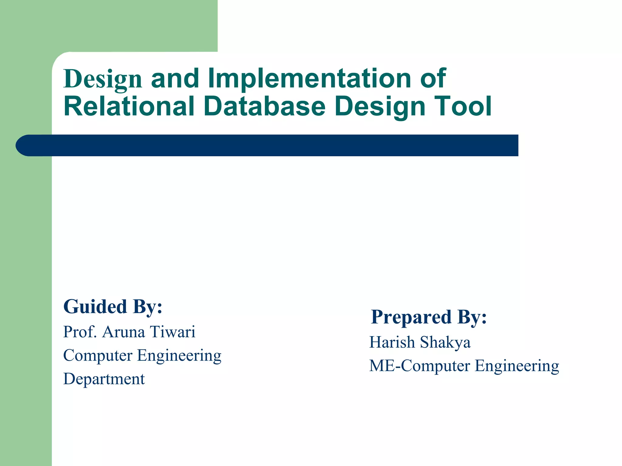 Design And Implementation Of Relational Database Design Tool Ppt Databases Computer