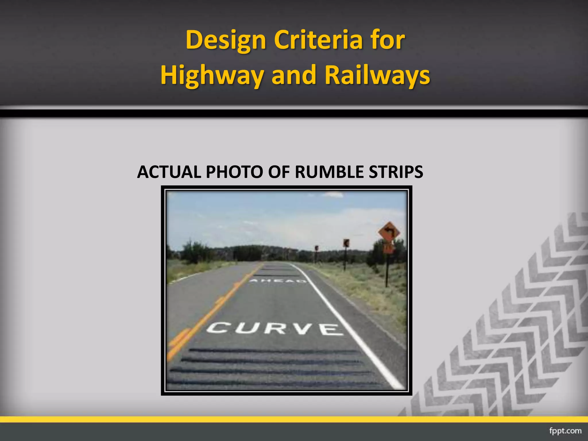 Design-Criteria-for-Highway-and-Railways.pptx