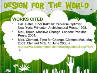Design for the World | PPT