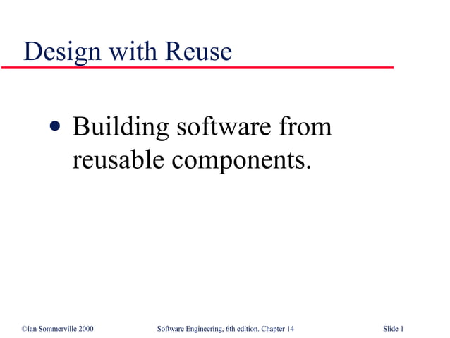 Design Issue(Reuse) in Software Engineering SE14 | PPT