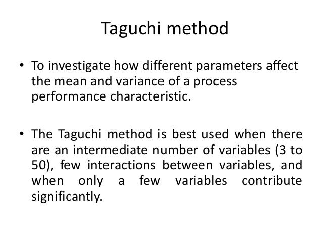 Design-of-experiments-using-taguchi-methods.ppt