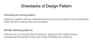 Benefits of using software design patterns and when to use design ...