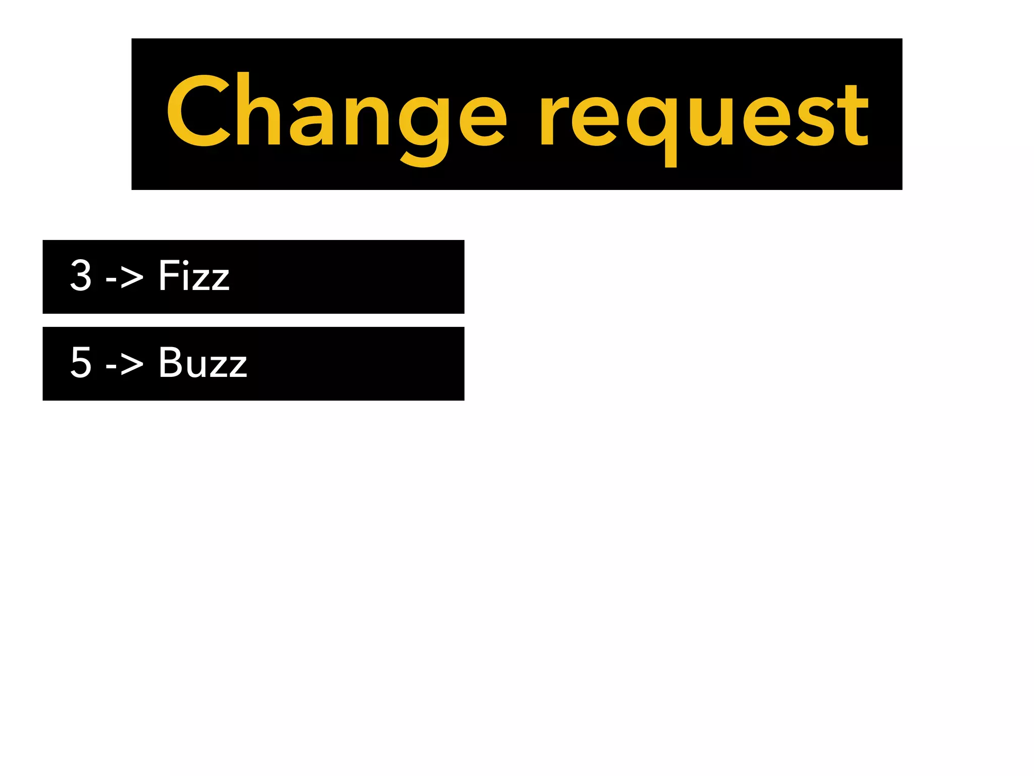 What FizzBuzz can teach us about design | PPT