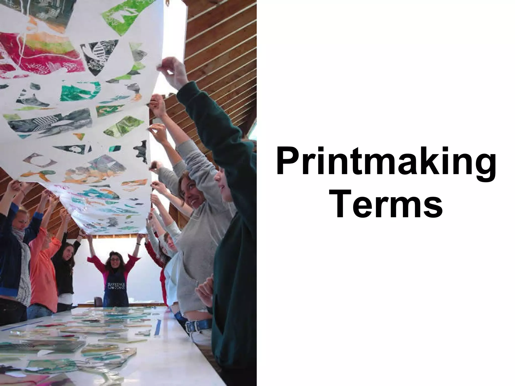 Design Printmaking Terms Pics | PPT