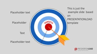 Sample Example of Target presentation | PPTX