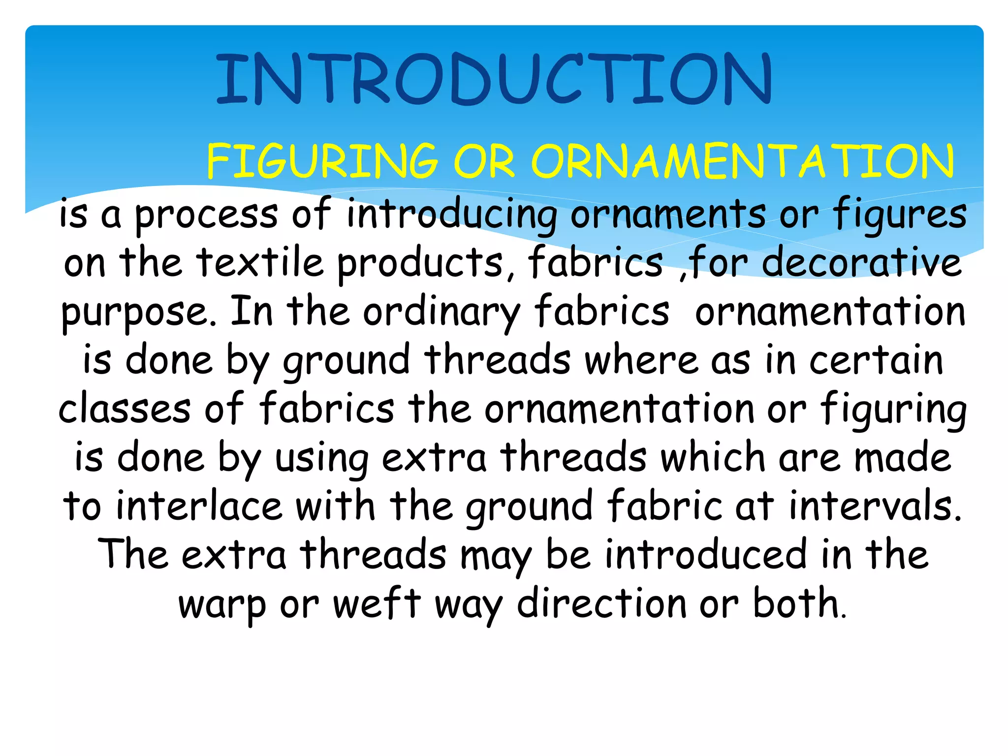 fabric structure and design | PPTX