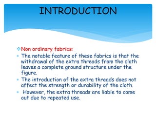 fabric structure and design | PPTX