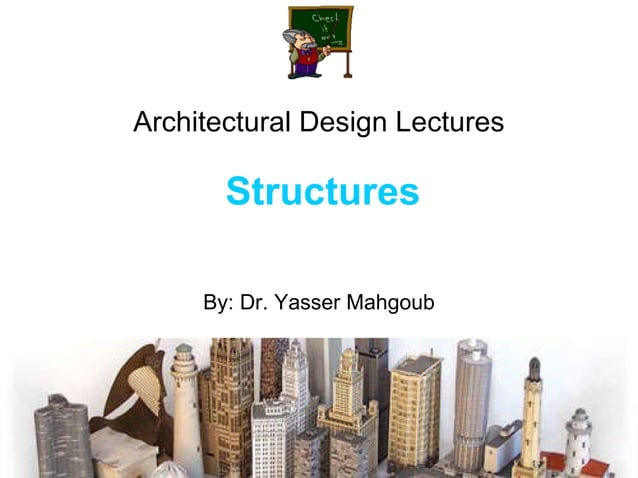 Design 3 2011 - Design Lecture Structures | PPT