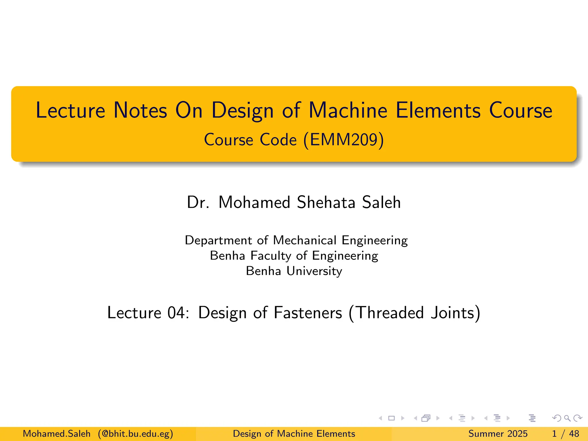 Lecture 04: Design of Fasteners (Threaded Joints).pdf