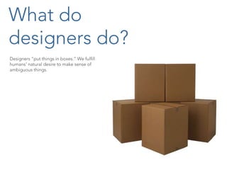 Design for the Coder's Mind: Reverse-Engineering Visual Design | PPT