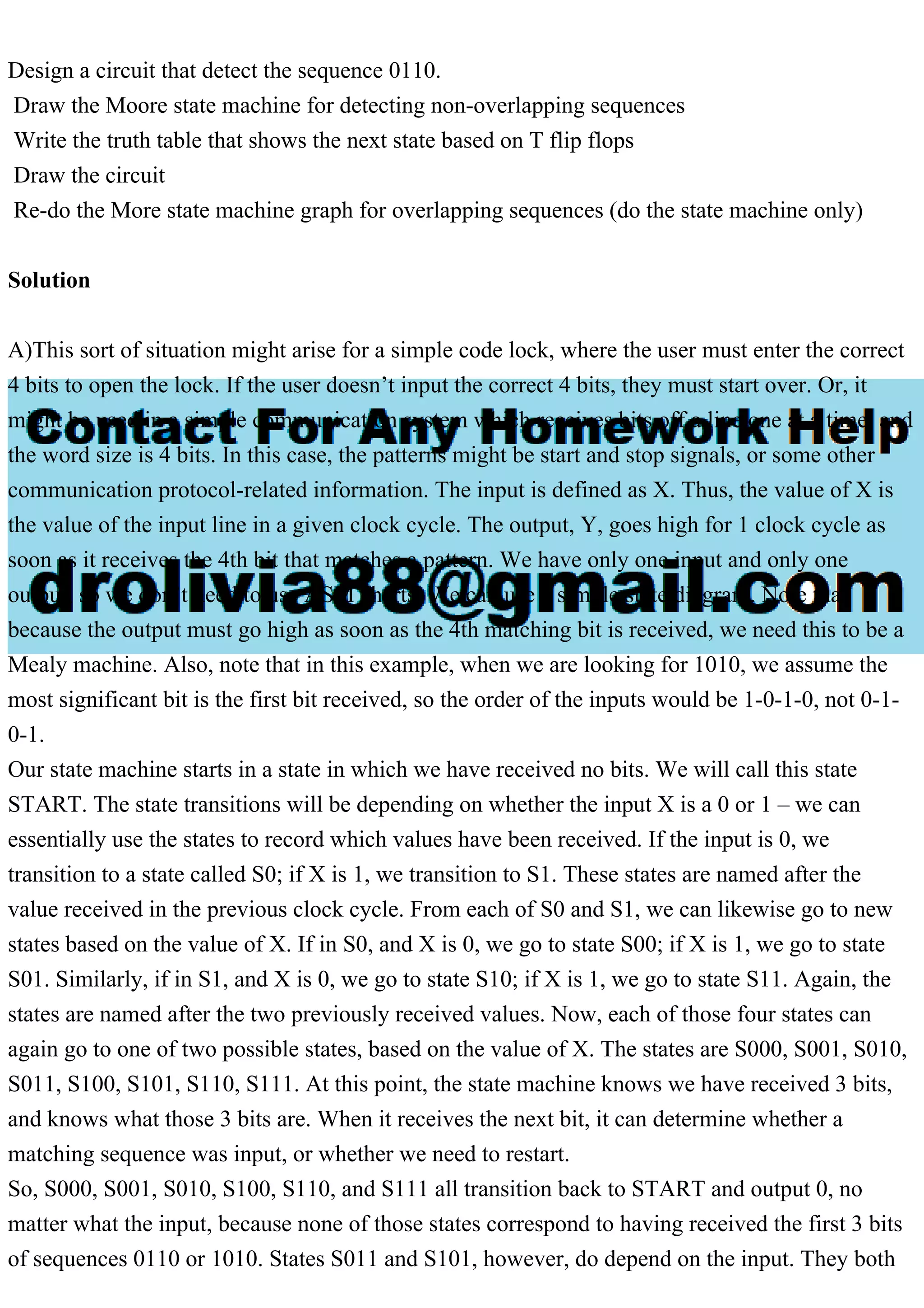 Design a circuit that detect the sequence 0110. Draw the Moore sta.pdf
