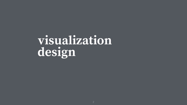 Design activity framework for visualization design | PPT