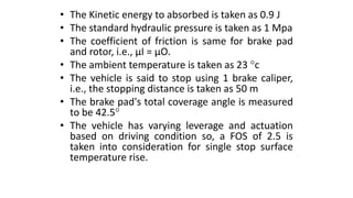 Design,analysis and optimization of disc brake | PPTX