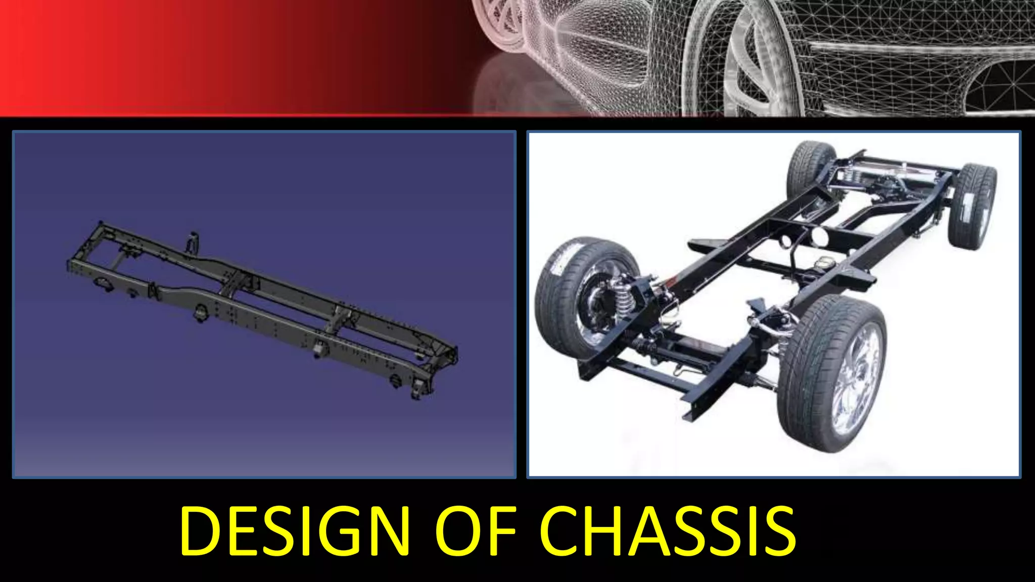 Design & analysis of automobile chassis | PPTX