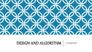 DESIGN AND ALGORITHM.pptx BCA BANGALORECITY UNIVERSITY | PPT