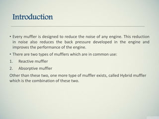 Design and analysis of automotive muffler.pptx