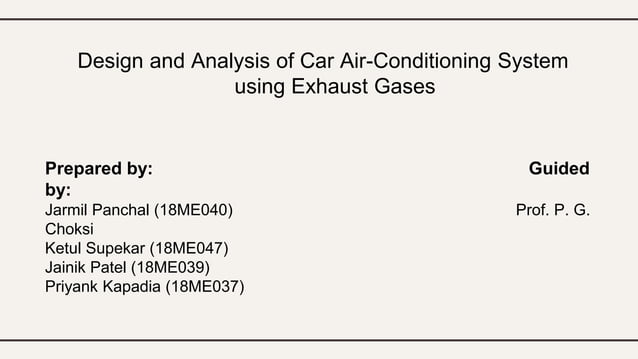 Design and Analysis of Car Air-conditioning system using exhust gases ...