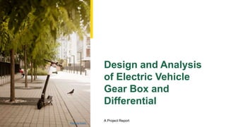 DesignandAnalysisofElectricVehicleGearBoxandDifferential31dae3f5b19f906 ...