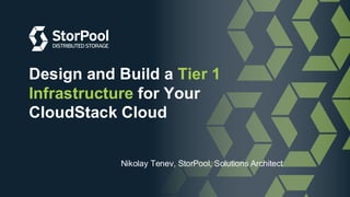 Design and Build a Tier 1 Infrastructure for Your CloudStack Cloud ...