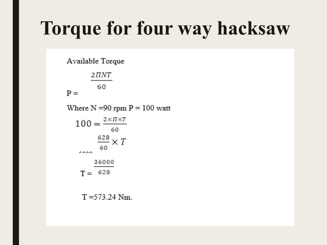 design and calcultions of four way hacksaw ppt.pptx | Technology ...