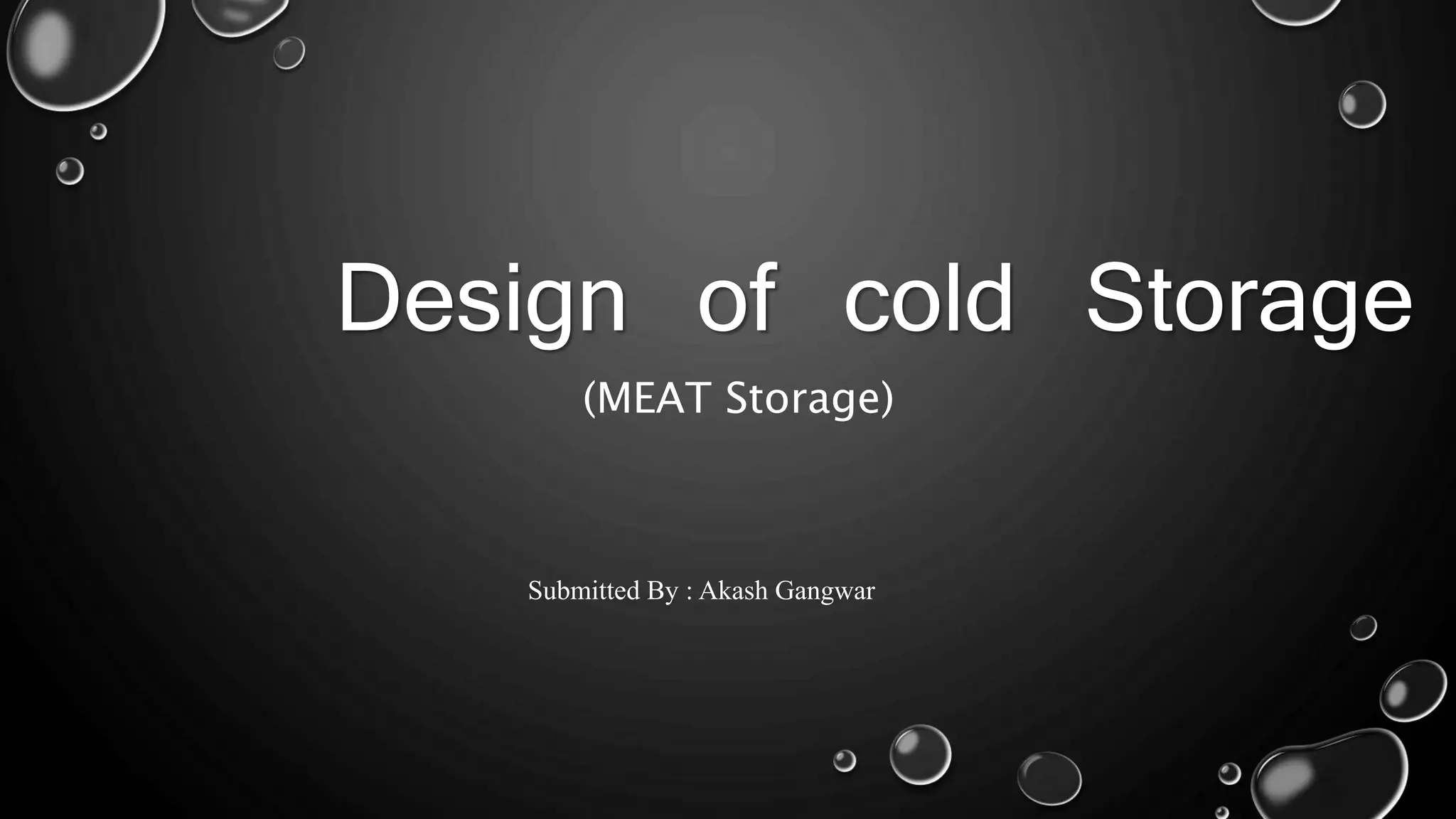Design and claculation load of cold storage | PPTX