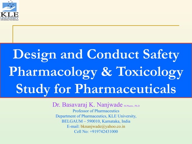 Design And Conduct Safety Pharmacology And Toxicology Study For ...