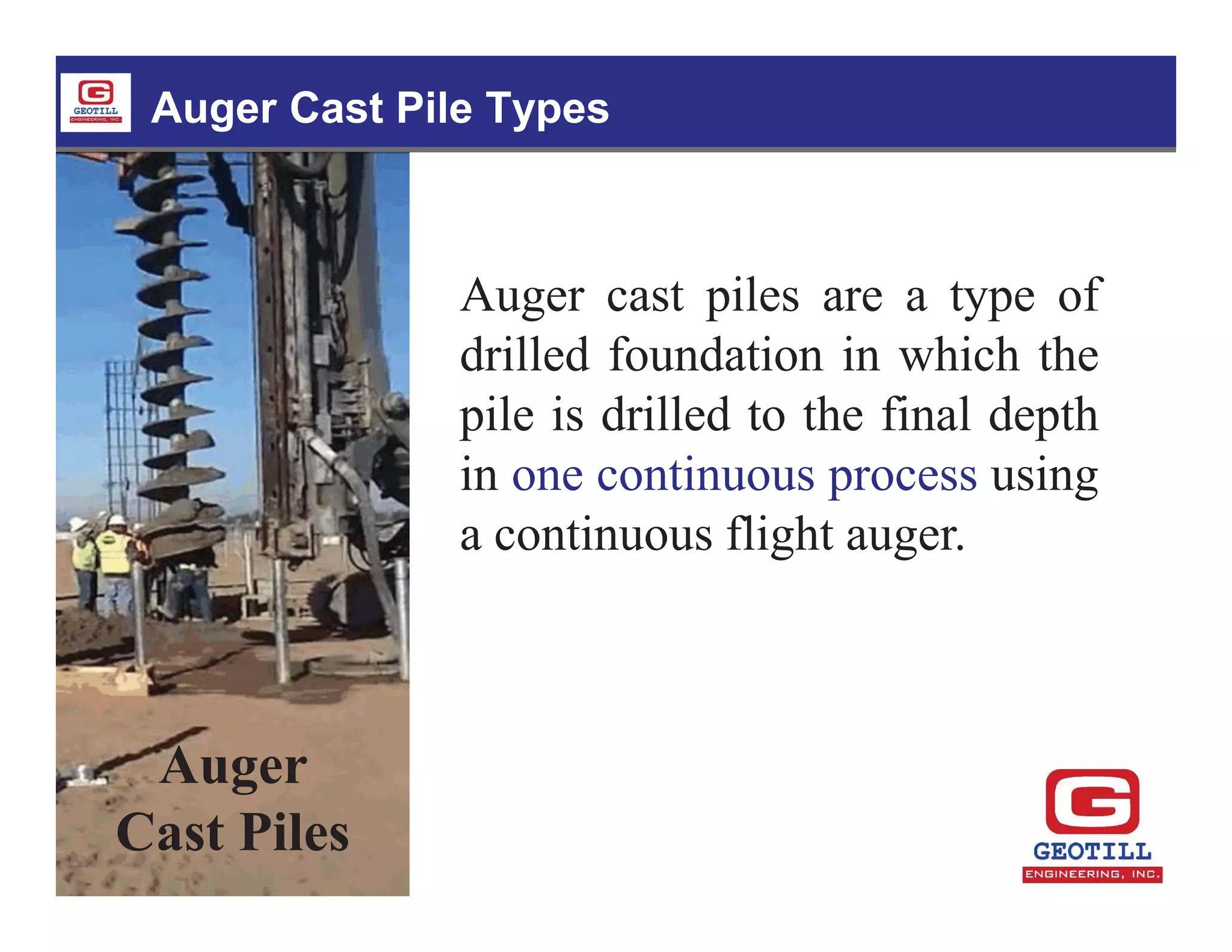 Design and construction of auger cast piles by Dr. Malek Smadi of ...
