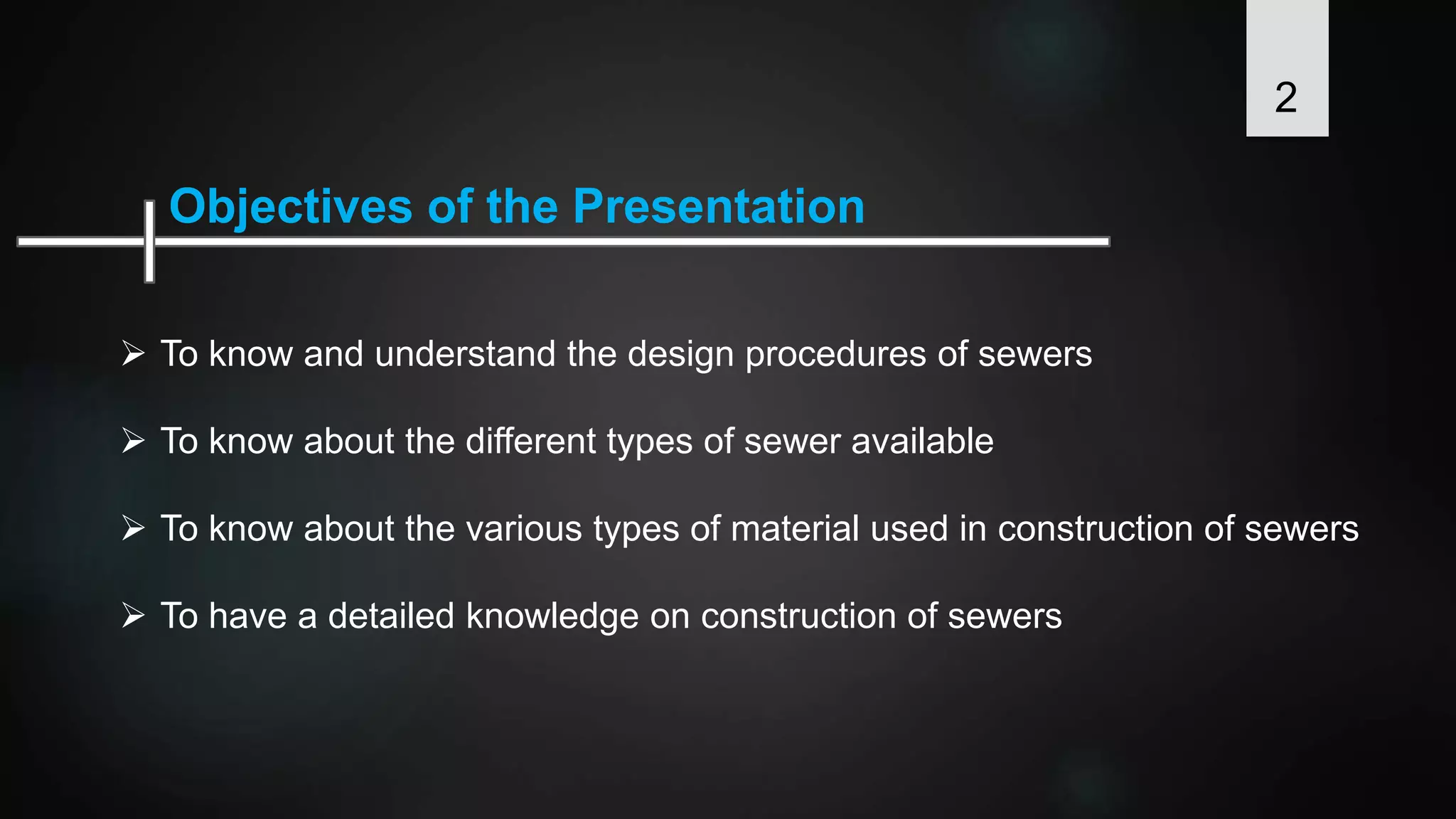 Design and construction of sewer | PPTX