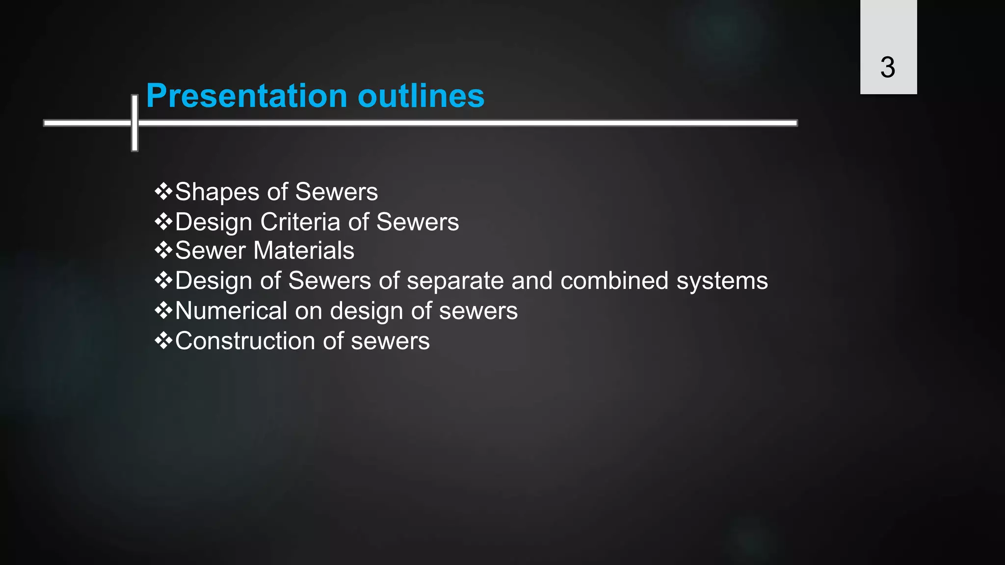Design and construction of sewer | PPTX