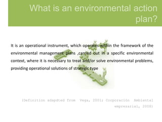 Design and development of an environmental action plan | PPT | Free ...