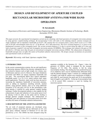 Design and development of aperture coupled rectangular microstrip antenna for wide band ...