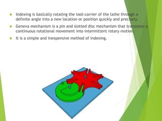 Design and development of a six tool turret using Geneva Mechanism | PPTX