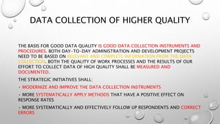 Design and development of data collection | PPT