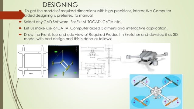Basic Design and development of drones through mechatronics