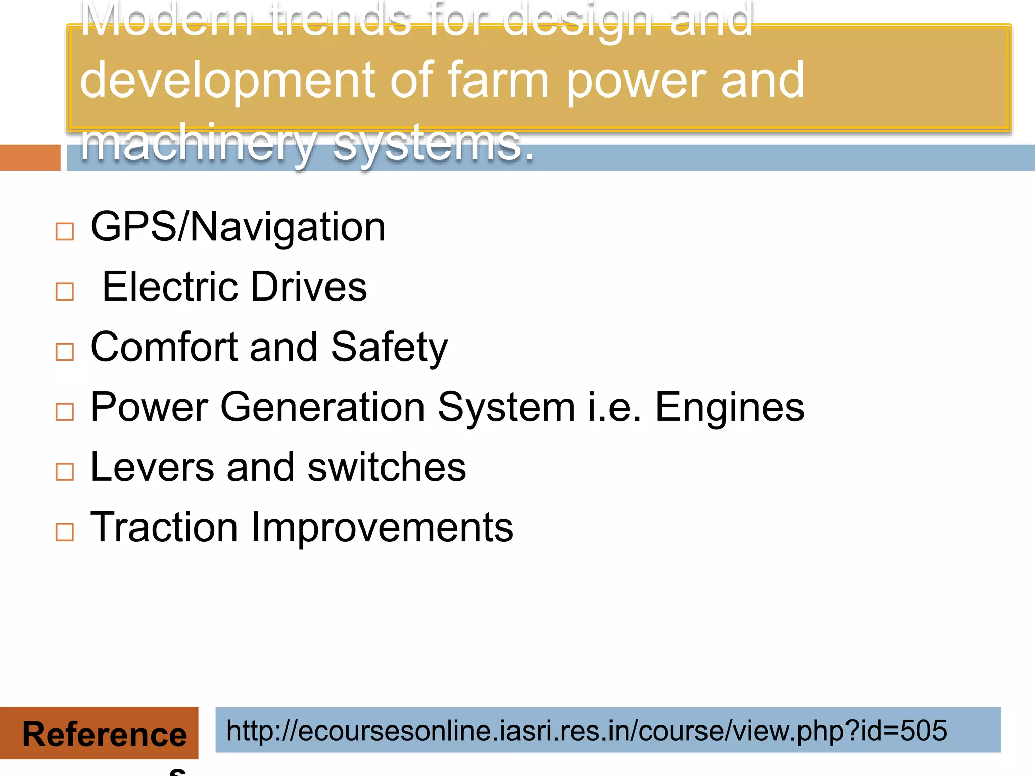 Design and development of farm power and machinery system | PPTX