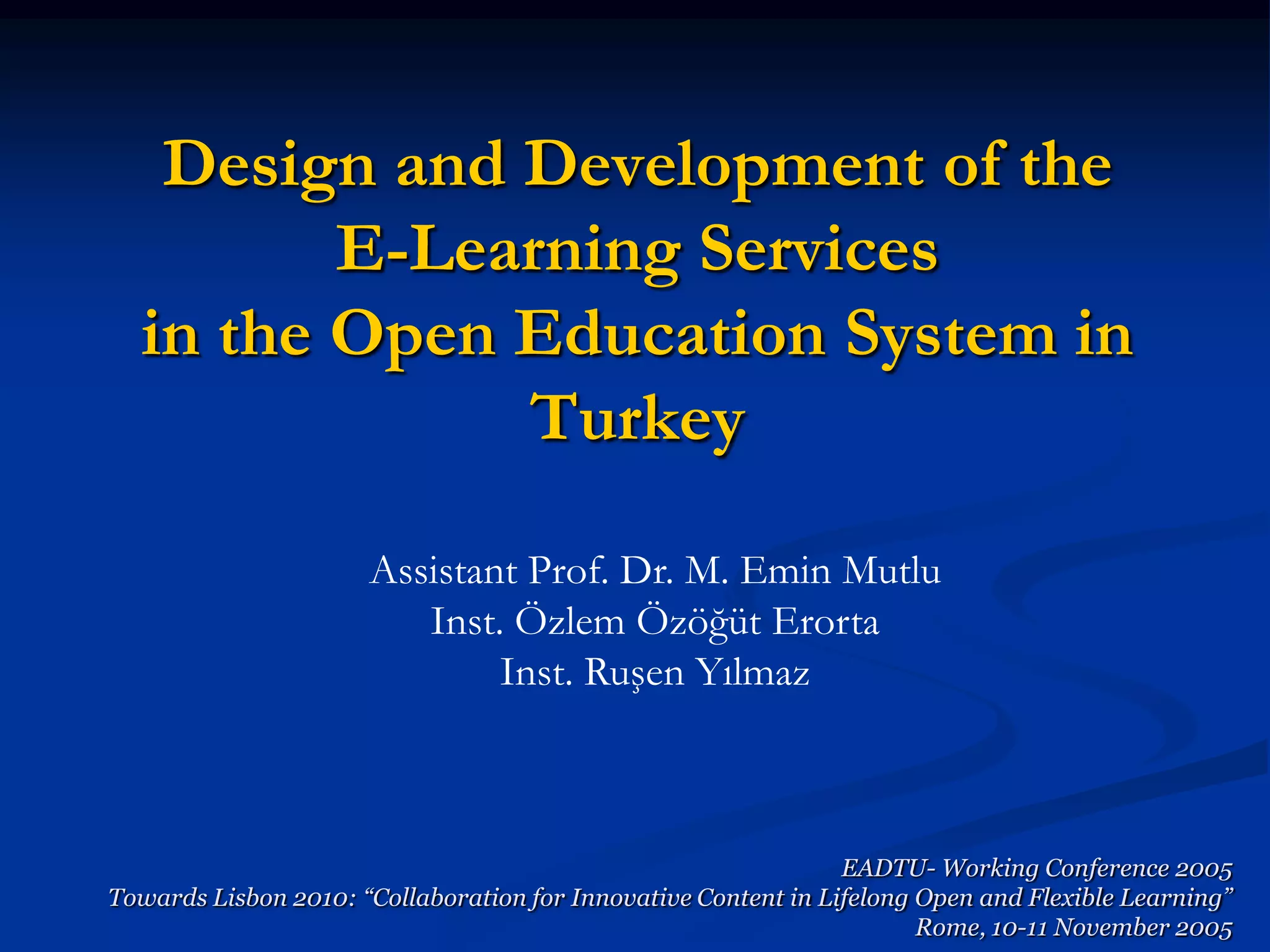 Design and Development of the E-Learning Services in the Open Education ...