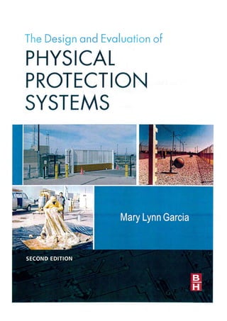 The Design and evaluation of physical protection systems | PDF