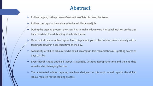 DESIGN_AND_FABRICATION_AUTOMATED_RUBBR_TAPPING_MACHINE%5b1%5d.pptx ...